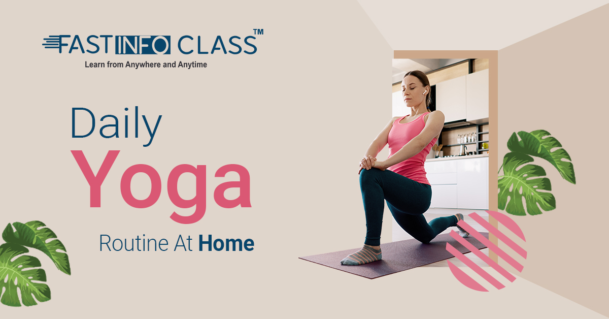 Top 4 Daily Yoga Routine at Home