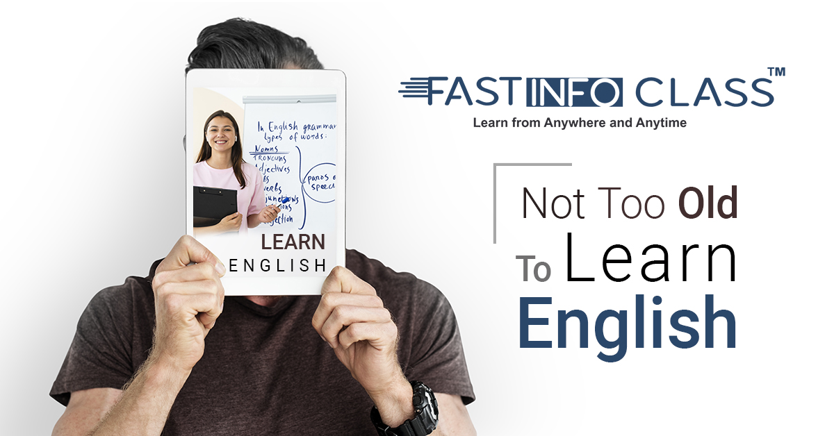 Learn English Speaking Course Never Too Old To Learn It
