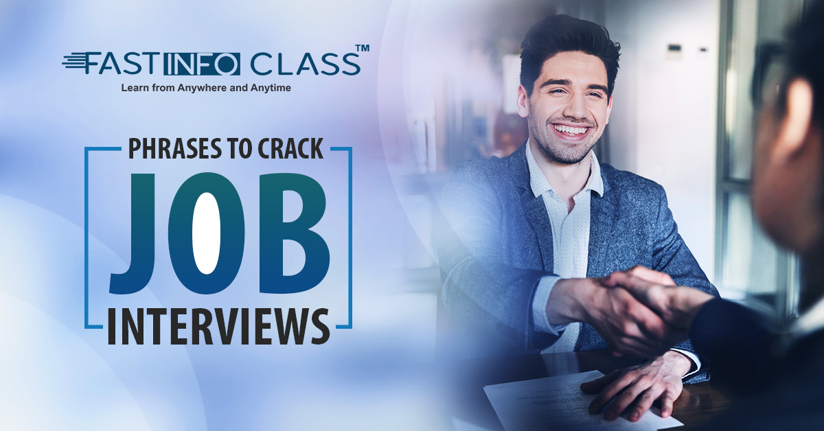 Useful Phrases to Crack Almost Any Job Interview