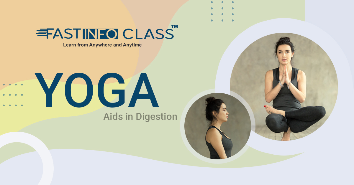 Yoga Asanas to Improve Digestion System